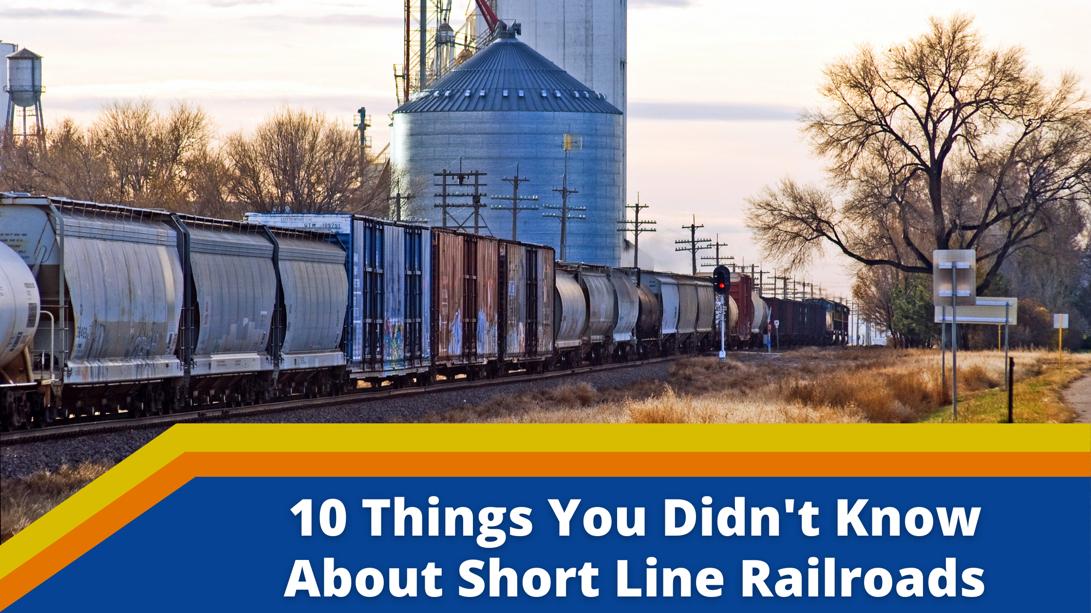 10 Things You Didn't Know About Short Line Railroads